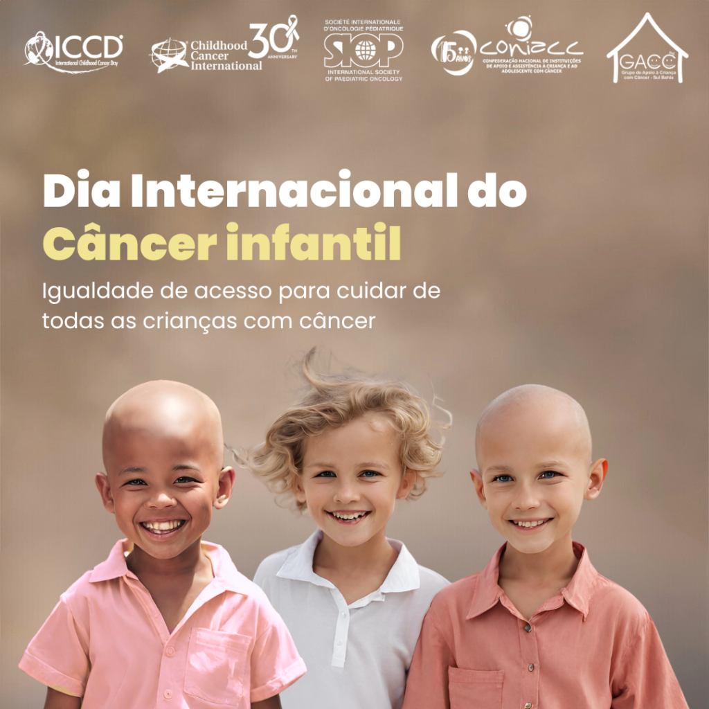 15 de Fevereiro - Dia Internacional da Luta contra o Câncer Infantil | GACC